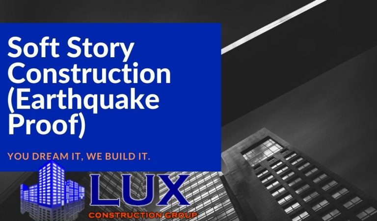 Soft Story Retrofitting Los Angeles - Lux Construction