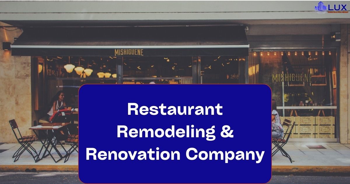 Restaurant Renovation & Remodeling Contractor Los Angeles