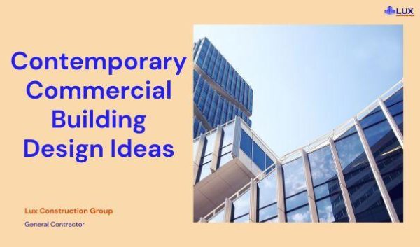 Contemporary Commercial Building Designs Ideas