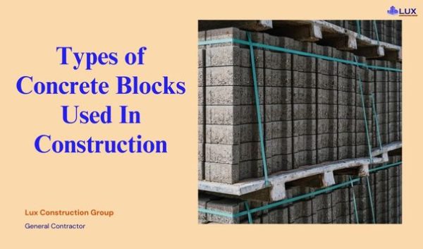 Types of Concrete Blocks Used in Construction